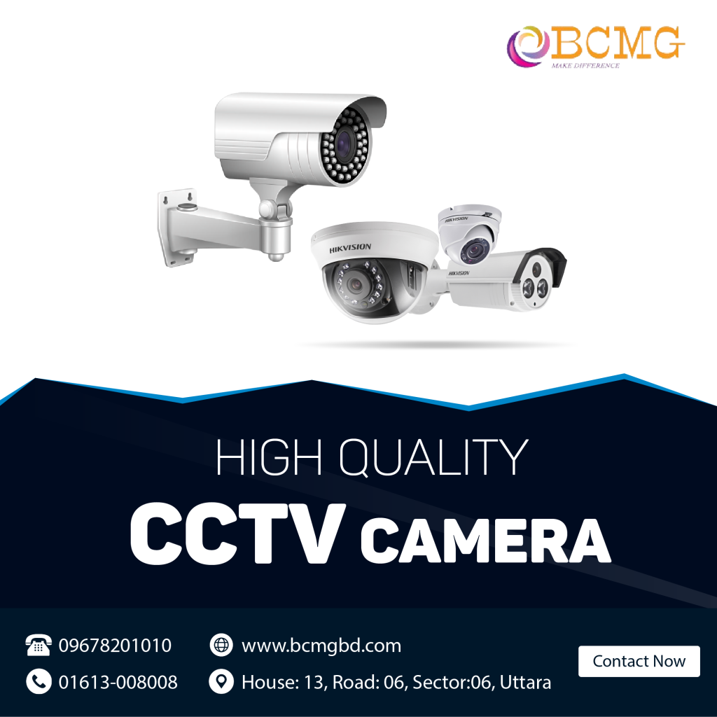 Best Quality CCTV System In Dhaka - BCMGBD